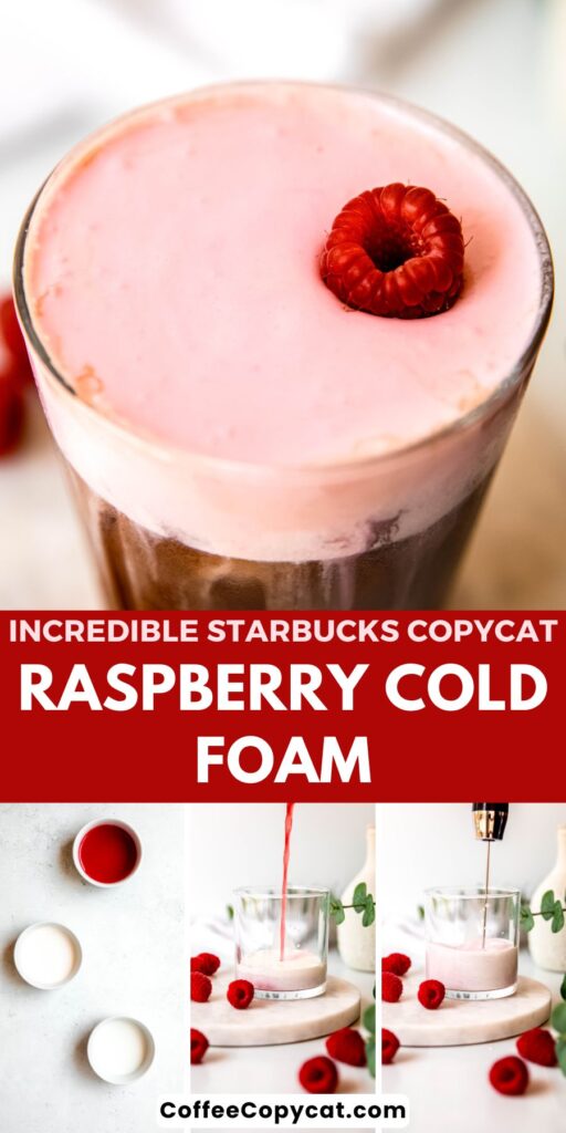 Raspberry Cold Foam (Starbucks Copycat) - coffeecopycat.com
